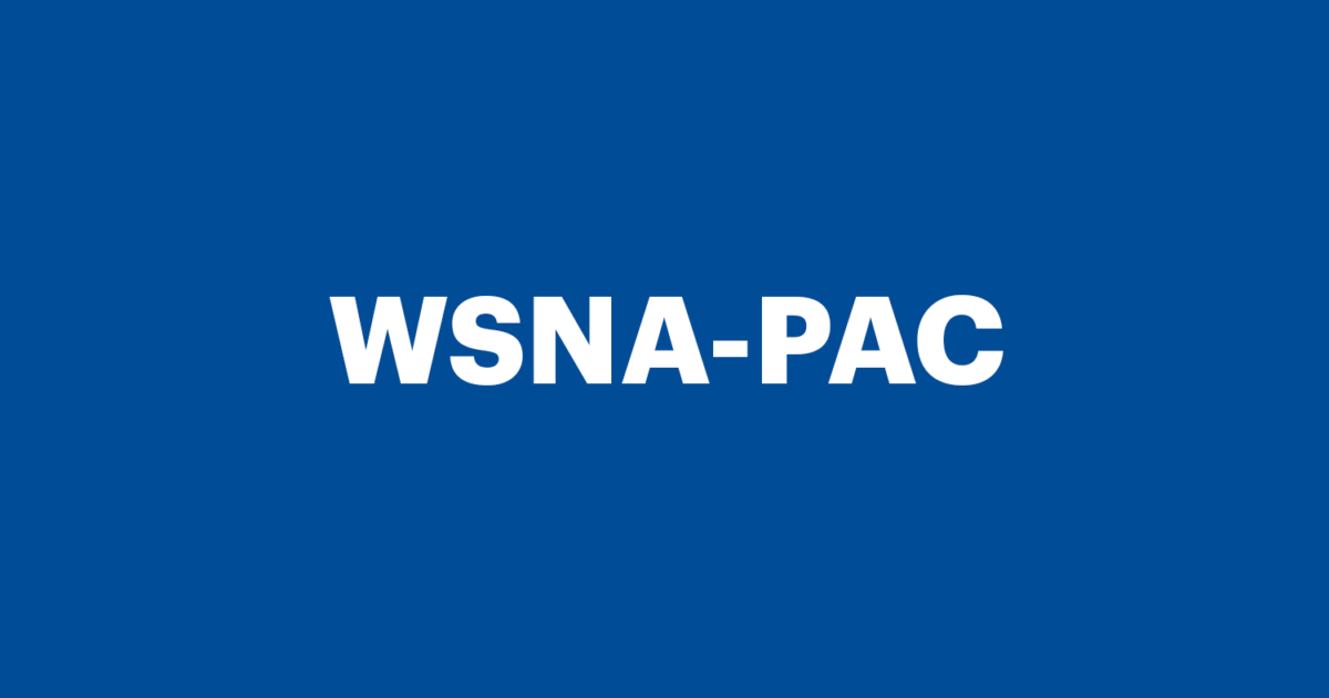 How do we decide? Decoding WSNA-PAC’s Endorsement Process | Washington ...