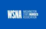 Washington State Nurses Association - WSNA